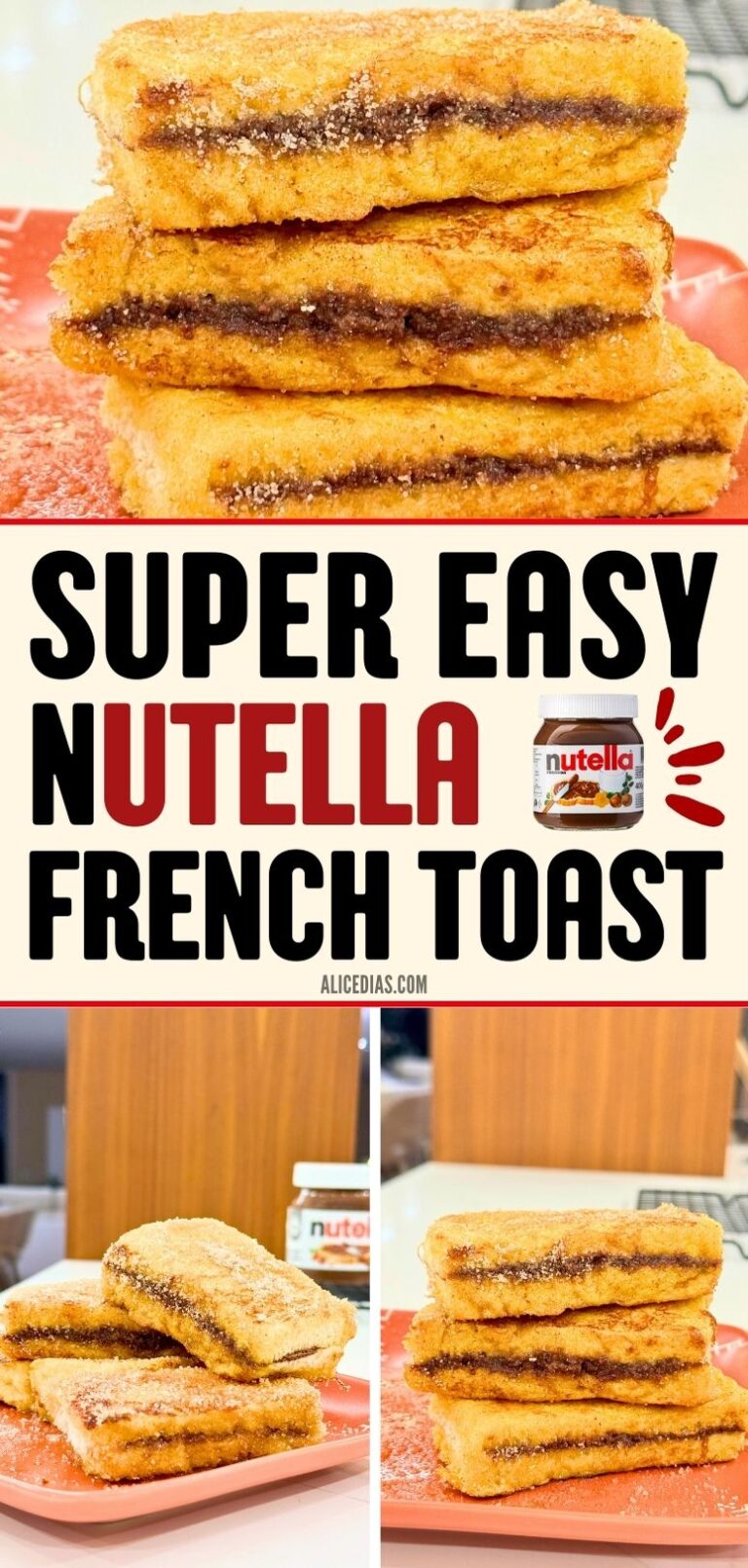 Irresistible Nutella French Toast Recipe: Quick, Easy, Delicious!